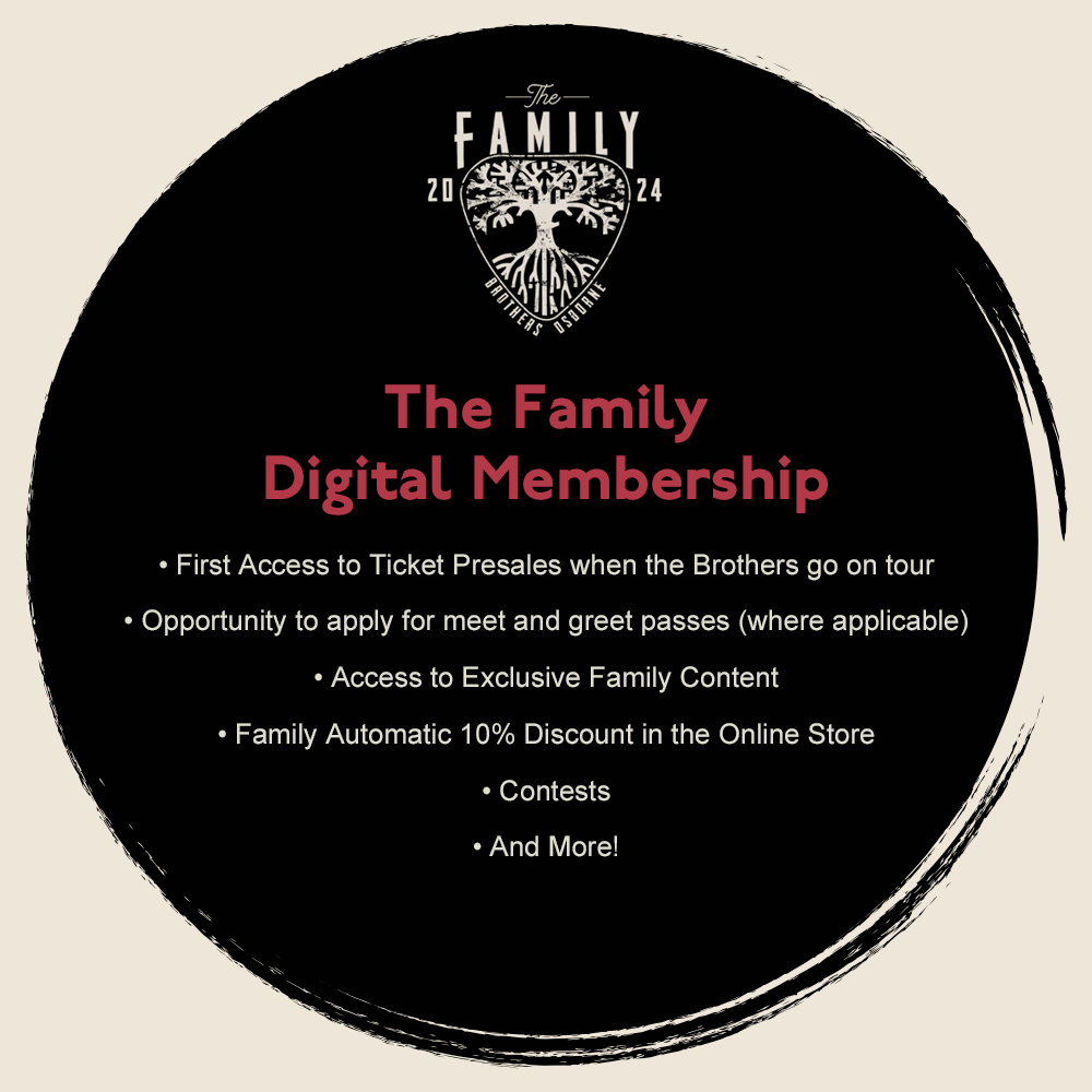 The Family - Digital Membership – Brothers Osborne